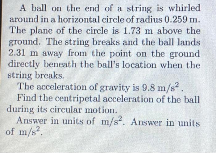 Solved A ball on the end of a string is whirled around in a | Chegg.com