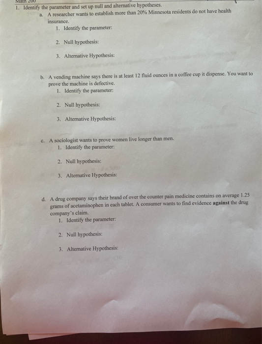 Solved Math 200 1. Identify the parameter and set up null | Chegg.com