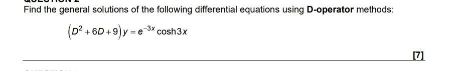 Solved Find the general solutions of the following | Chegg.com