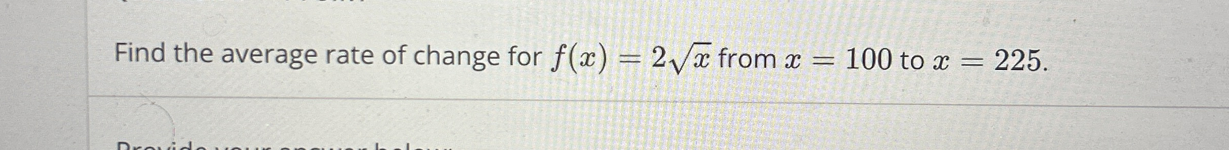 Solved Find the average rate of change for f(x)=2x2 ﻿from | Chegg.com
