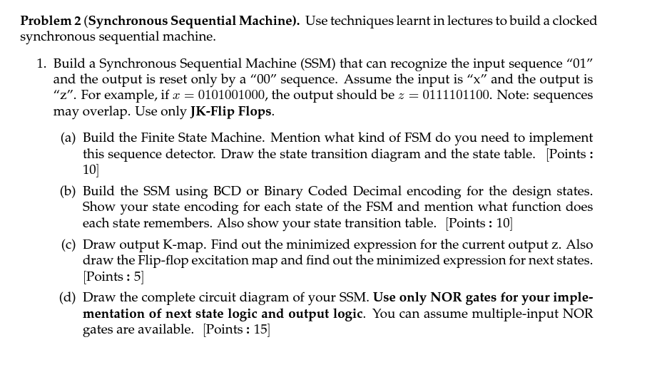 Problem 2 Synchronous Sequential Machine ﻿use 