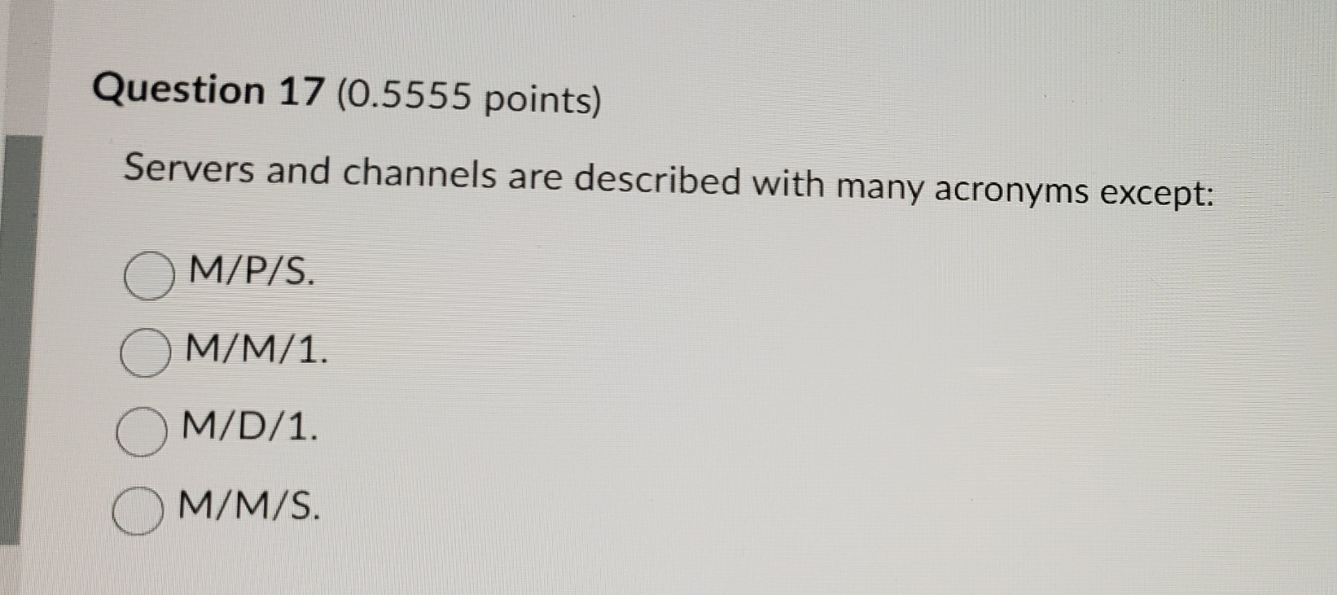 Solved Question 17 ( 0.5555 ﻿points)Servers and channels are | Chegg.com