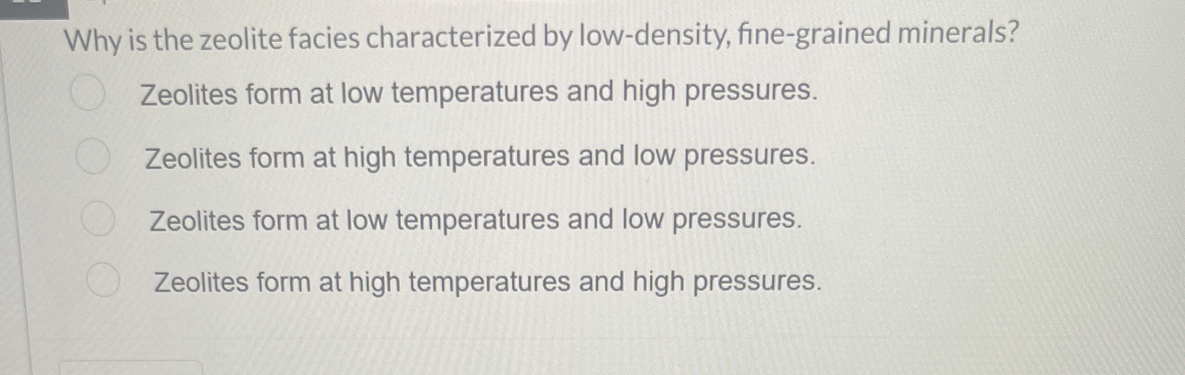 Solved Why is the zeolite facies characterized by | Chegg.com