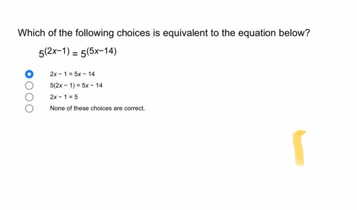 Solved Which of the following choices is equivalent to the | Chegg.com