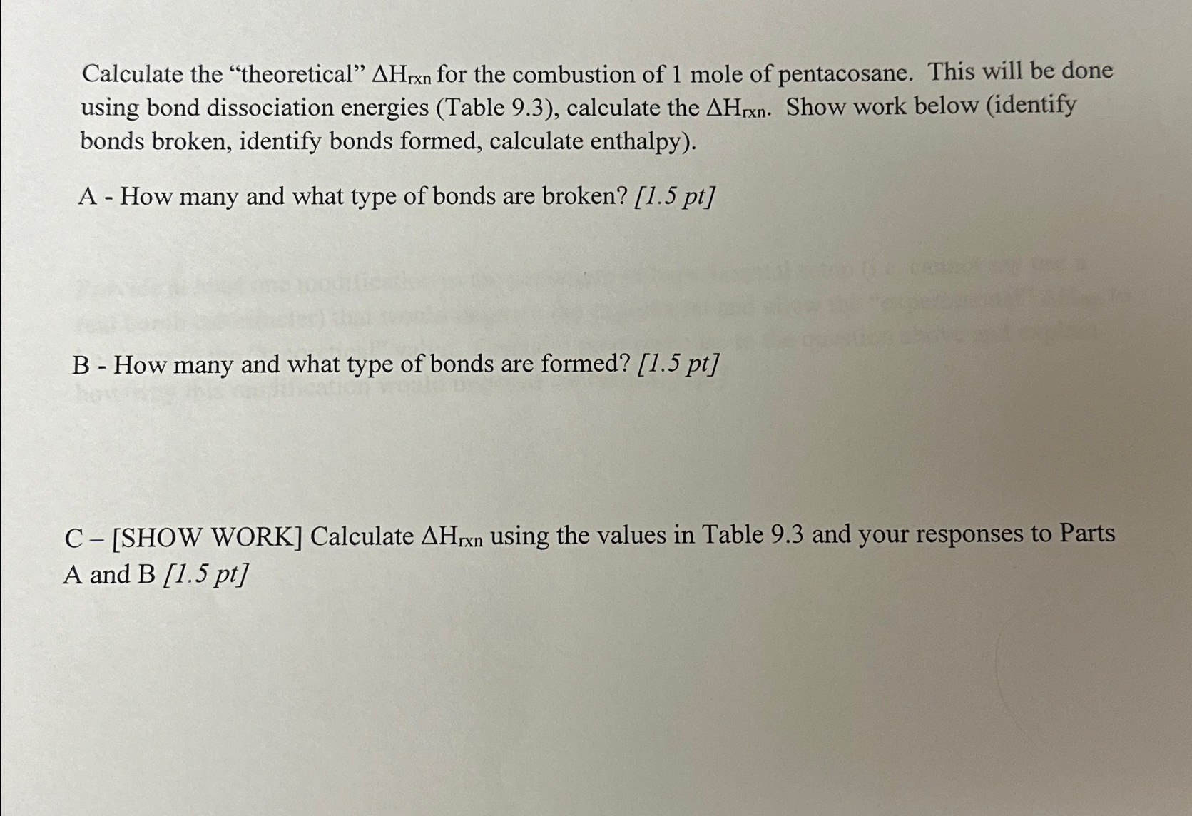 Solved Calculate the "theoretical" ΔHrn ﻿for the combustion | Chegg.com
