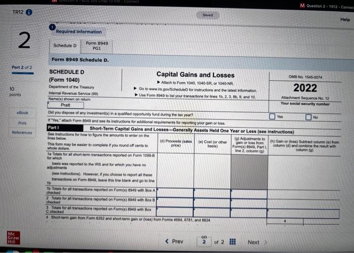 Individual Income Tax. Form 8949 & Schedule needs to | Chegg.com