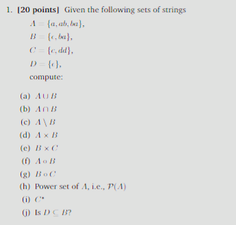 Solved [20 ﻿points] ﻿Given the following sets of strings | Chegg.com