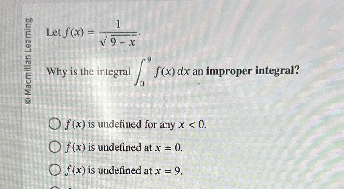 Solved Let f(x)=19-x2Why is the integral ∫09f(x)dx ﻿an | Chegg.com