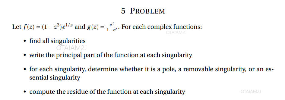 Solved 5 ﻿ProblemLet f(z)=(1-z3)e1z ﻿and g(z)=ez1-z2. ﻿For | Chegg.com