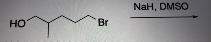 Solved Nah, DMSO HO Br | Chegg.com