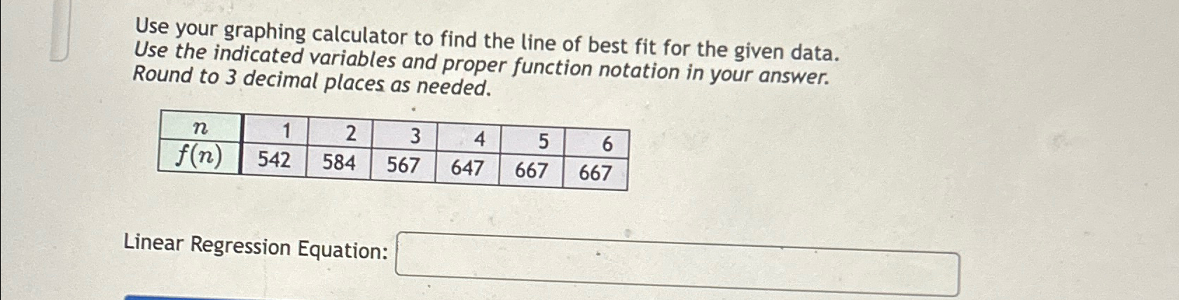 Solved Use your graphing calculator to find the line of best | Chegg.com