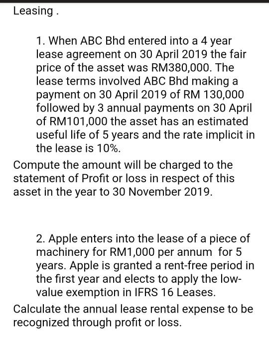 Solved Leasing 1. When ABC Bhd entered into a 4 year lease | Chegg.com