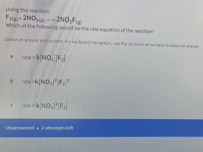 Solved Using the reaction: F2(8)+ 2NO2(g) ---->2NO2F(e) | Chegg.com