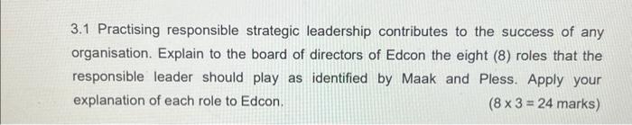 Solved 3.1 Practising responsible strategic leadership | Chegg.com