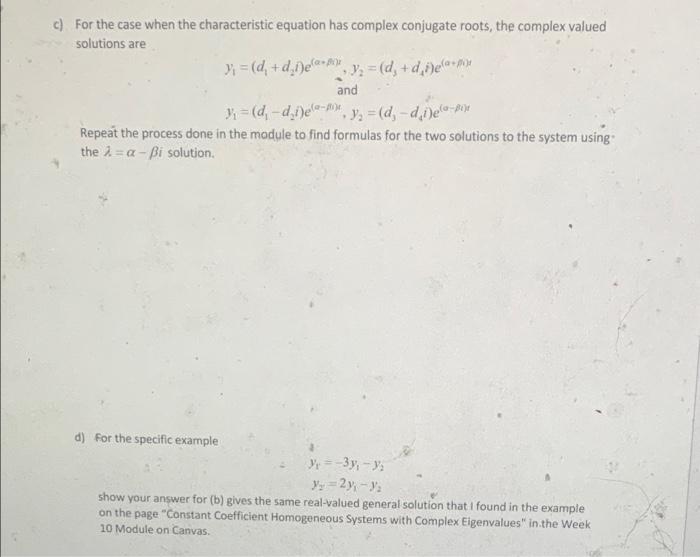 Solved Consider a normal, homogeneous, constant coefficient | Chegg.com
