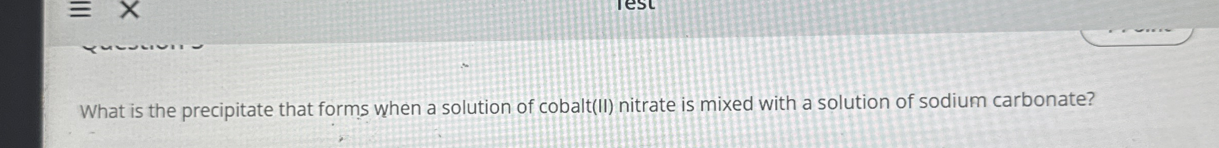 Solved What is the precipitate that forms when a solution of | Chegg.com