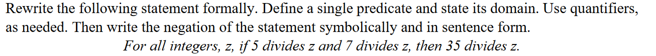 Solved Rewrite the following statement formally. Define a | Chegg.com