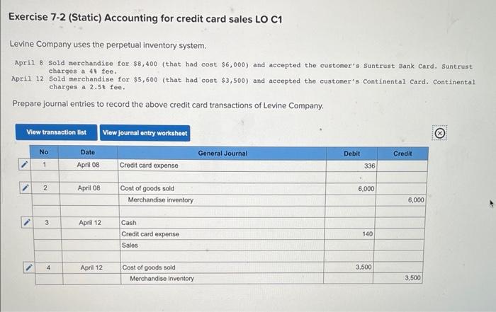 Solved Exercise 7-2 (Static) Accounting for credit card | Chegg.com
