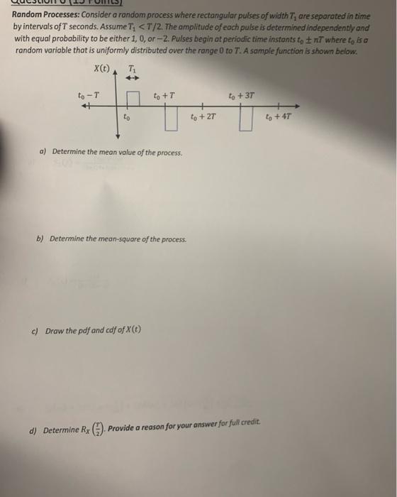 Solved Random Processes Consider A Random Process Where 7669