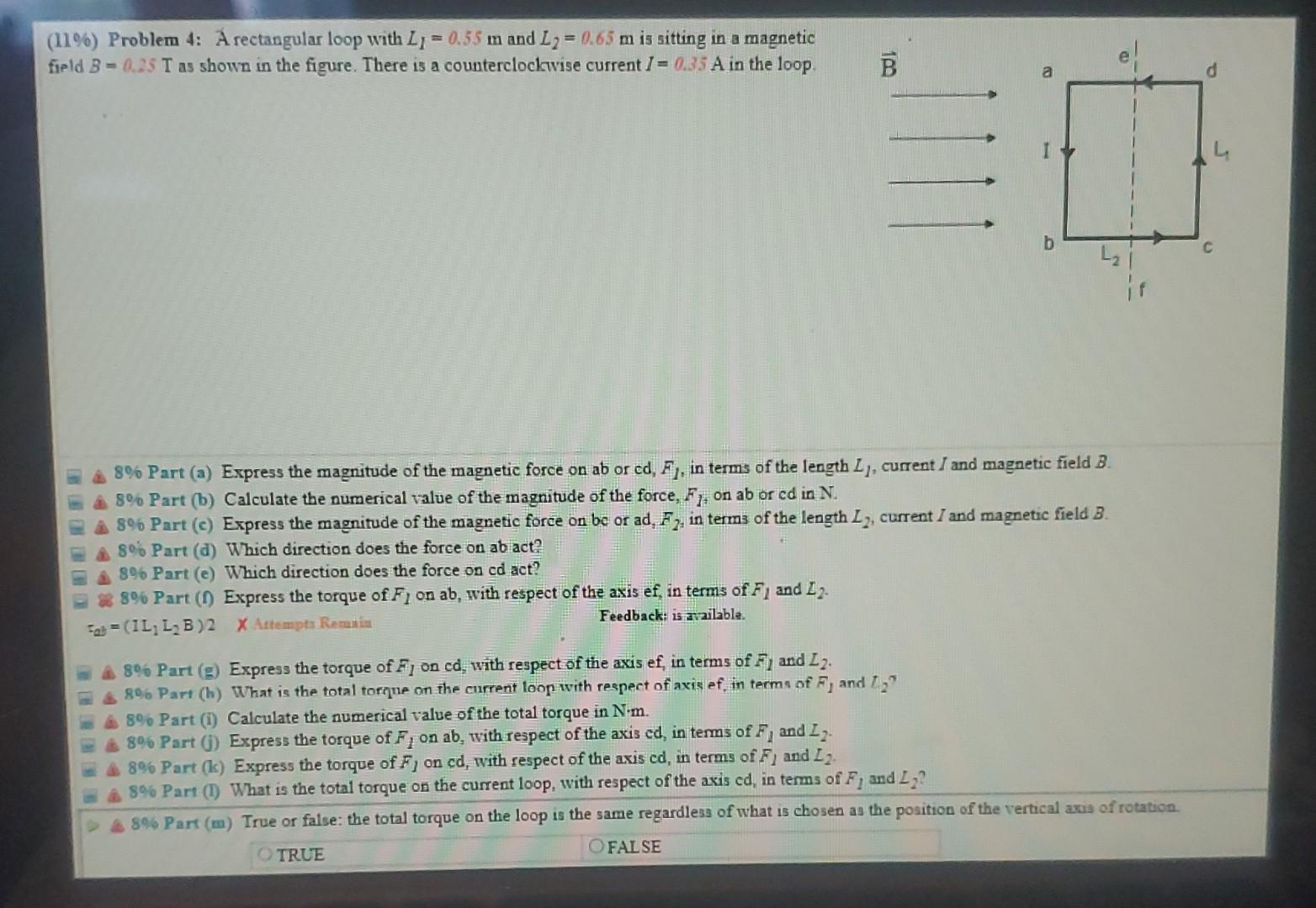 Solved (11\%) Problem 4: Ȧ rectangular loop with L1=0.55 m | Chegg.com