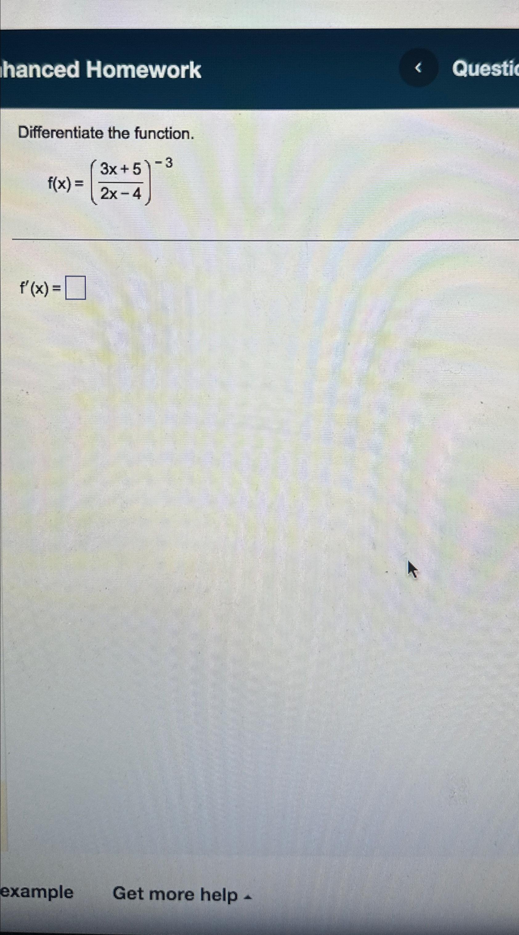 Solved hanced HomeworkQuesticDifferentiate the | Chegg.com