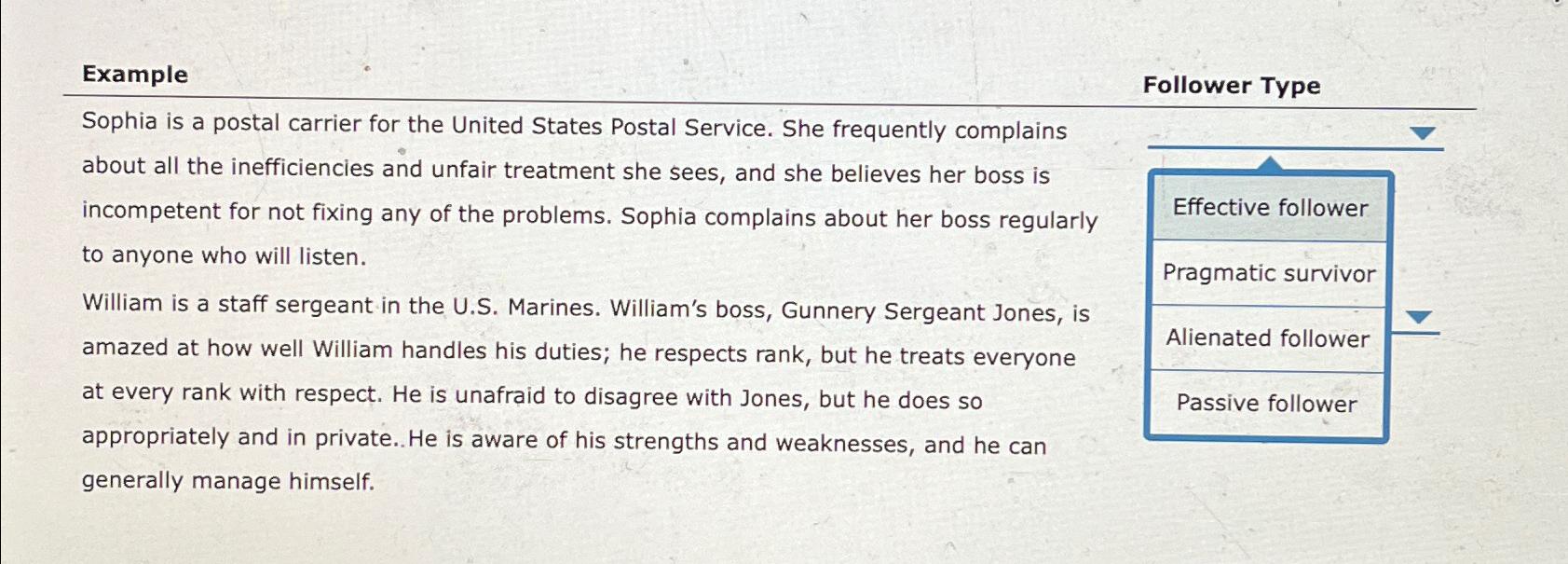 Solved ExampleFollower TypeSophia is a postal carrier for | Chegg.com