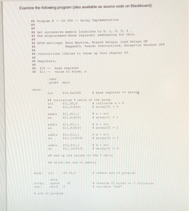 Examine the following program (also available as | Chegg.com