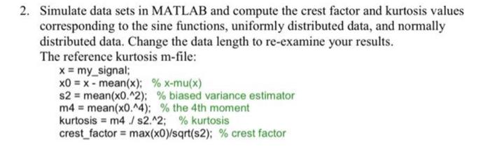 Solved 2. Simulate data sets in MATLAB and compute the crest | Chegg.com