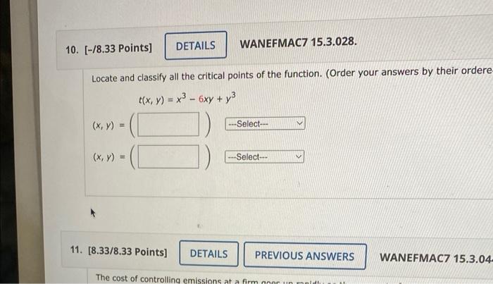 Solved Locate and classify all the critical points of the | Chegg.com