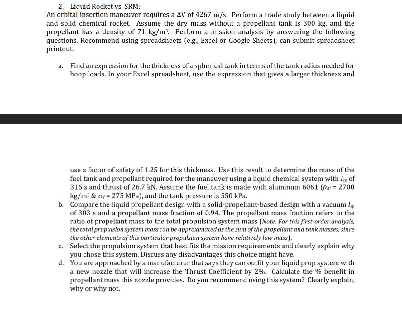 Solved Liquid Rocket vs. ﻿SRM:An orbital insertion maneuver | Chegg.com