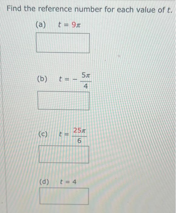Solved Find the reference number for each value of t. (a) | Chegg.com