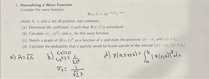 Solved 2. Normalizing a Wave Function Consider the wave | Chegg.com