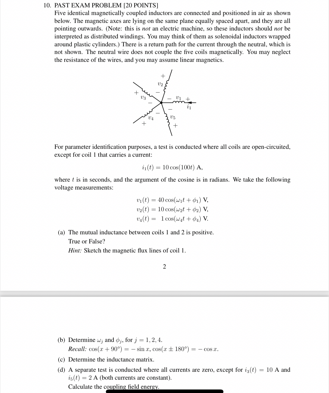 Solved PAST EXAM PROBLEM [20 ﻿POINTS]Five identical | Chegg.com
