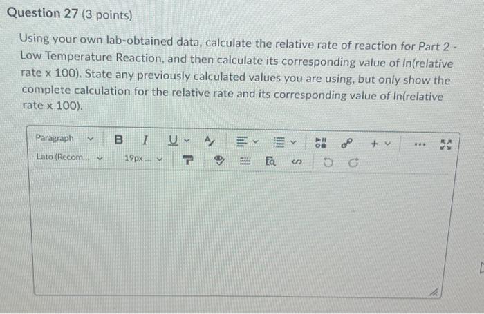 Solved Question 27 ( 3 points) Using your own lab-obtained | Chegg.com