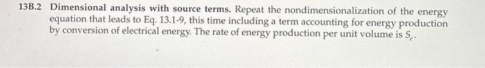 Solved 13B.2 Dimensional analysis with source terms. Repeat | Chegg.com