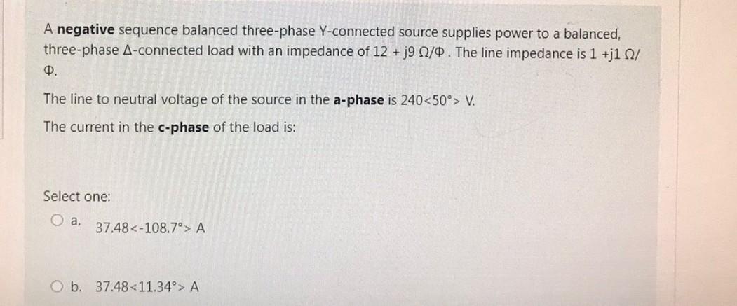 Solved A negative sequence balanced three-phase Y-connected | Chegg.com