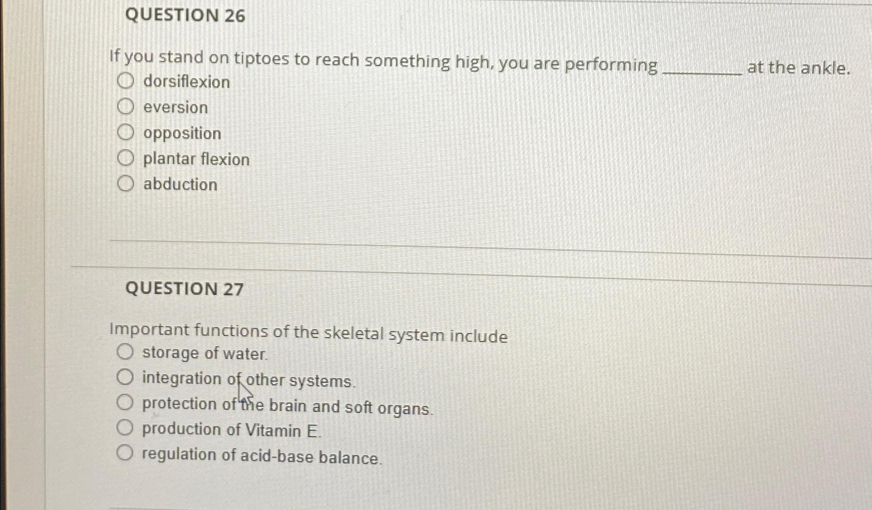 Solved QUESTION 26If you stand on tiptoes to reach something | Chegg.com