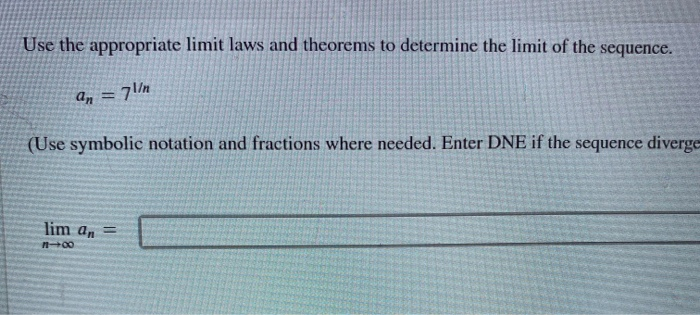 Solved Use the appropriate limit laws and theorems to | Chegg.com