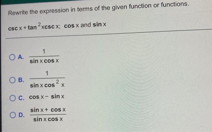Solved Rewrite the expression in terms of the given function | Chegg.com