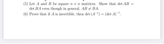 Solved (5) Let A and B be square n×n matrices. Show that | Chegg.com
