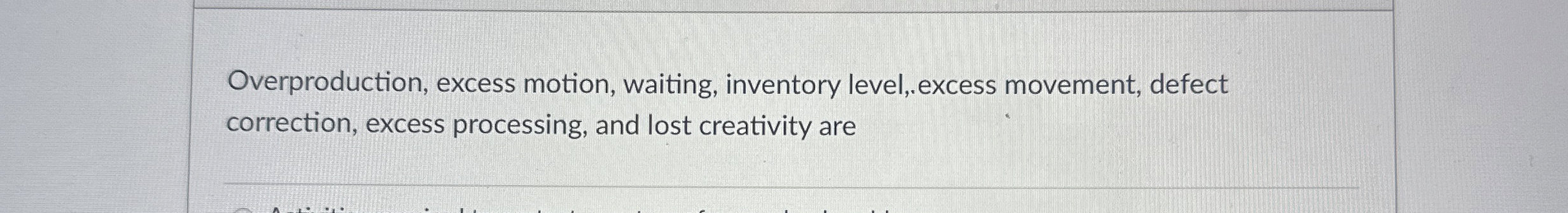 Solved Overproduction, excess motion, waiting, inventory | Chegg.com