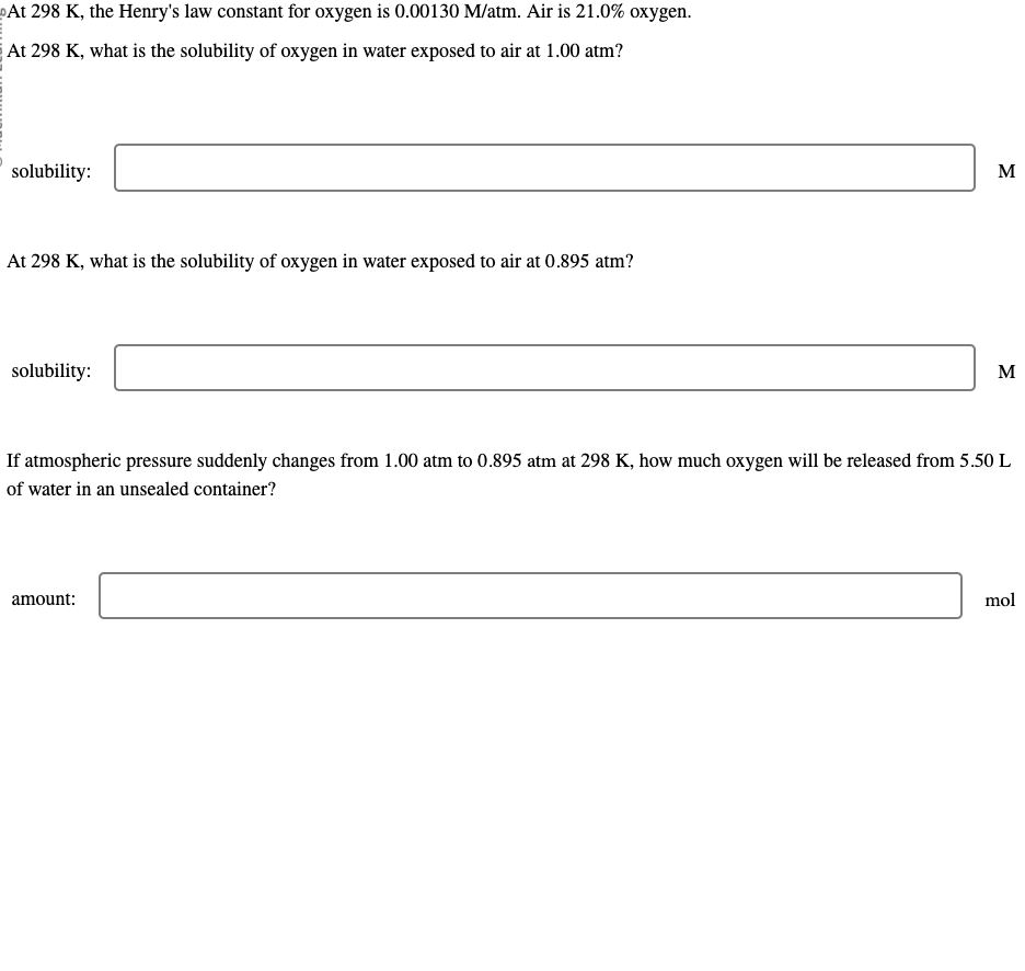 Solved At 298 ﻿K , ﻿the Henry's law constant for oxygen is | Chegg.com