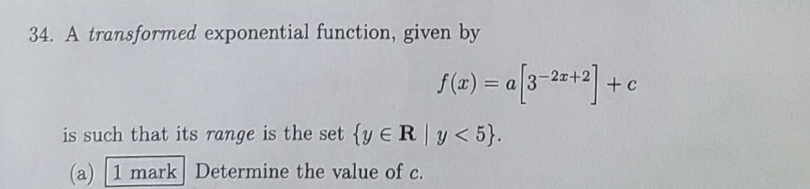 Solved A transformed exponential function, given | Chegg.com