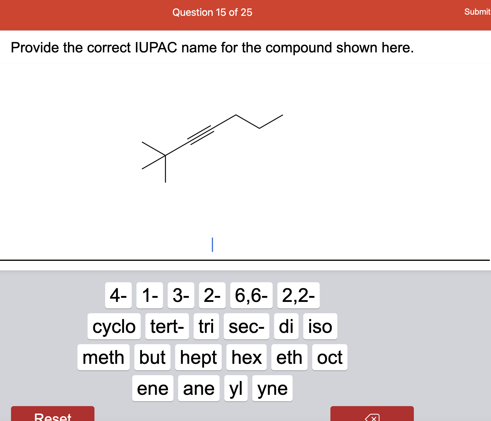 Solved Provide the correct IUPAC name for the compound shown | Chegg.com