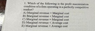 Solved Which of the following is the profit maximization | Chegg.com