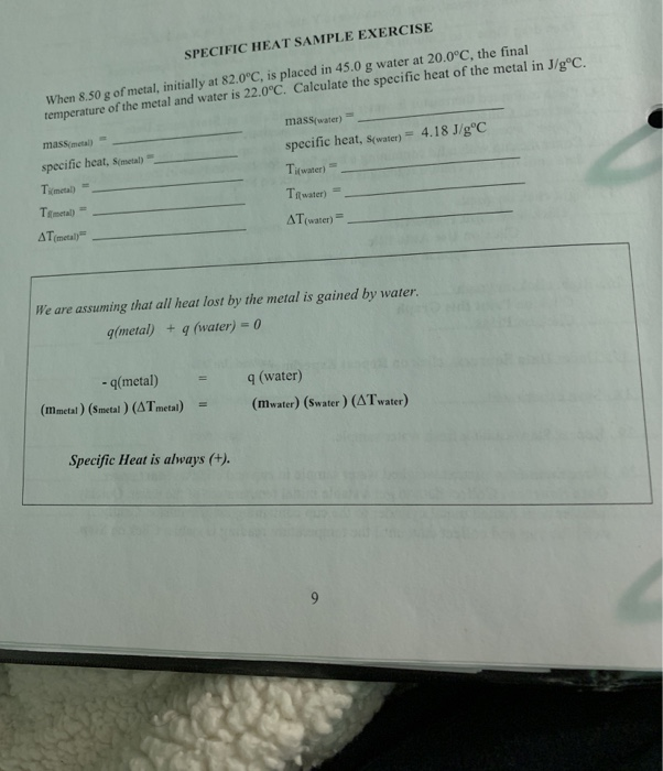 Solved SPECIFIC HEAT SAMPLE EXERCISE When 8.50 g of metal, | Chegg.com