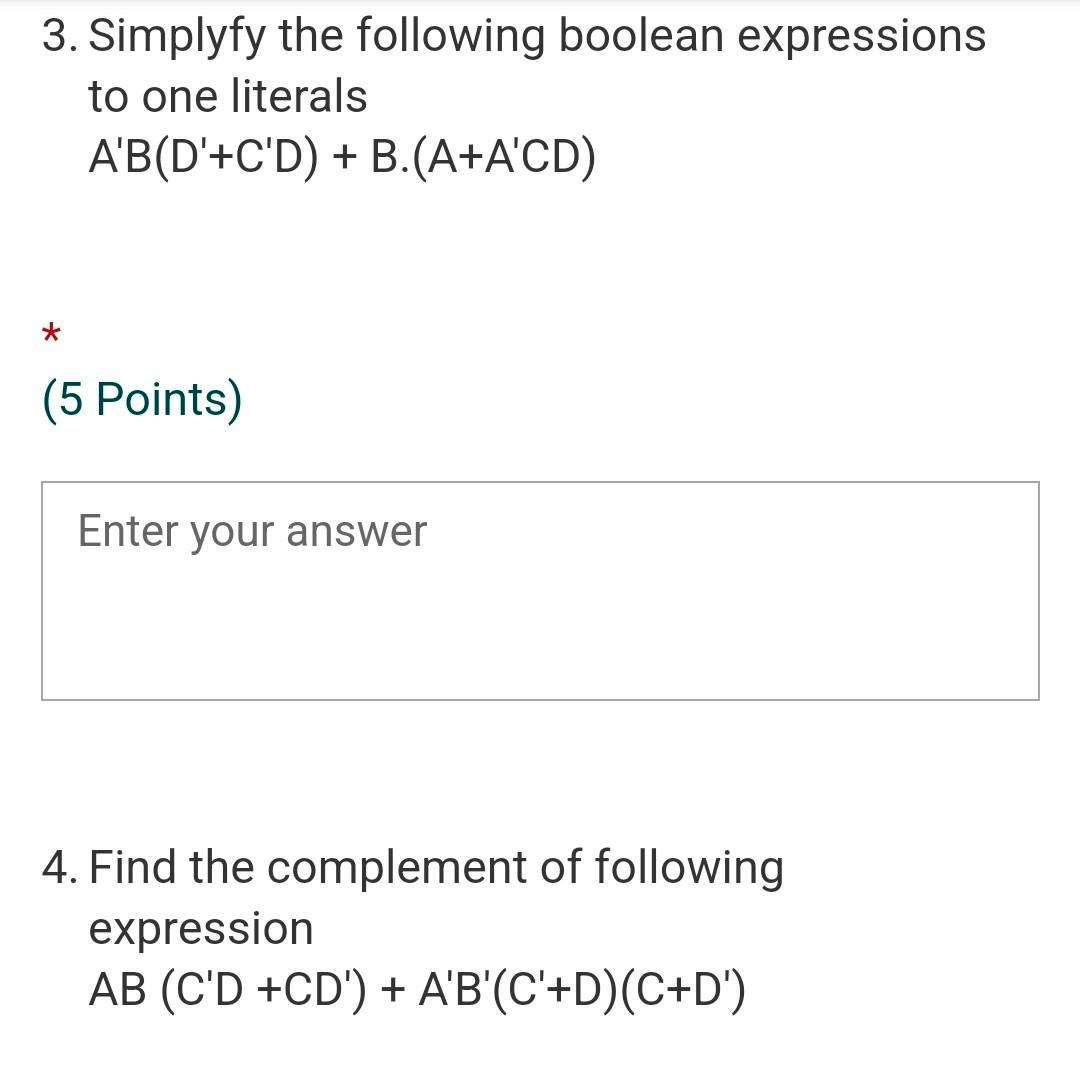 Solved 3. Simplyfy the following boolean expressions to one | Chegg.com