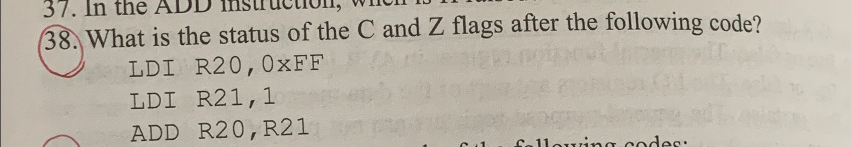 Solved What is the status of the C ﻿and Z ﻿flags after the | Chegg.com