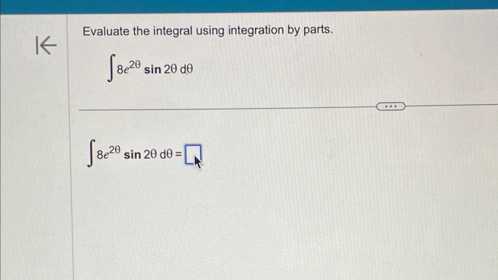 Solved Evaluate the integral using integration by | Chegg.com