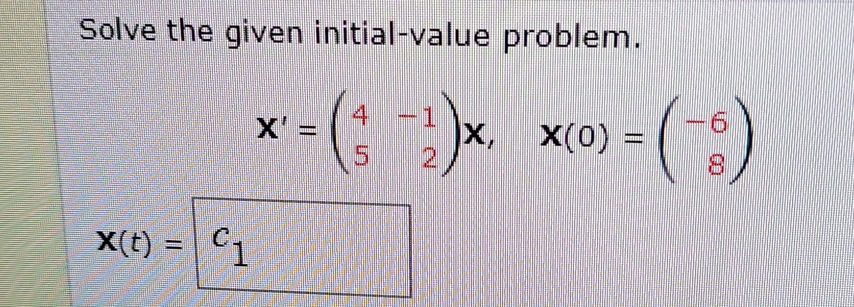 Solved Solve the given initial-value problem. | Chegg.com